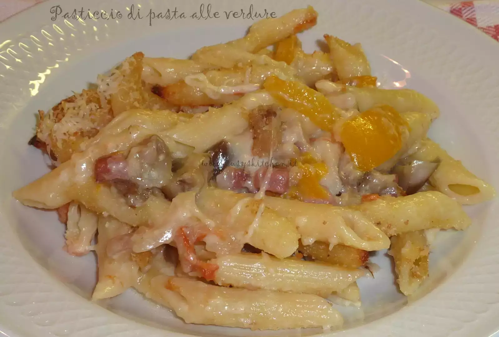Ricetta di pasticcio di pasta gratinato alle verdure